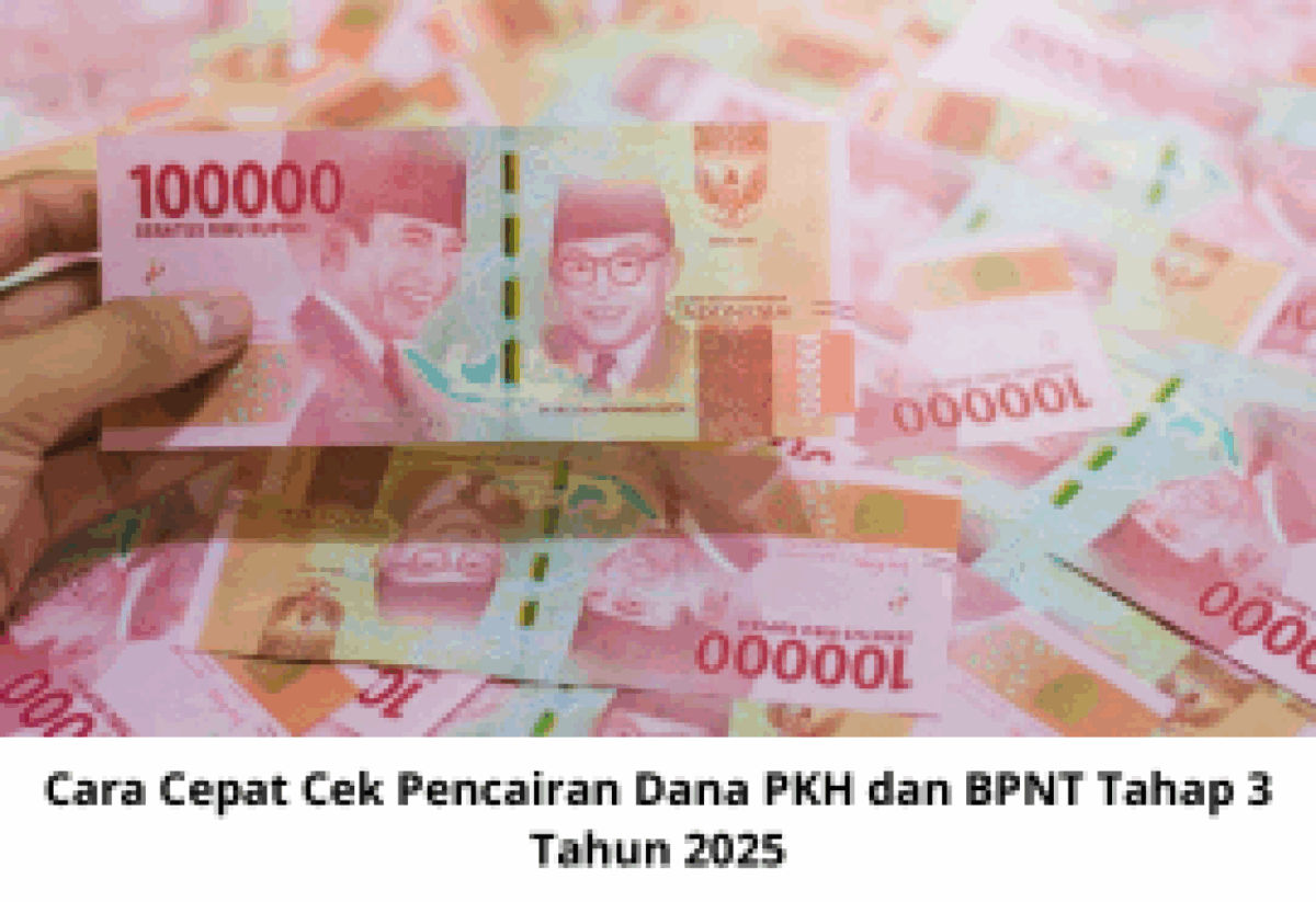 Cara Cepat Cek Pencairan Dana PKH dan BPNT Tahap 3 Tahun 2025 Terbaru - Butota.id